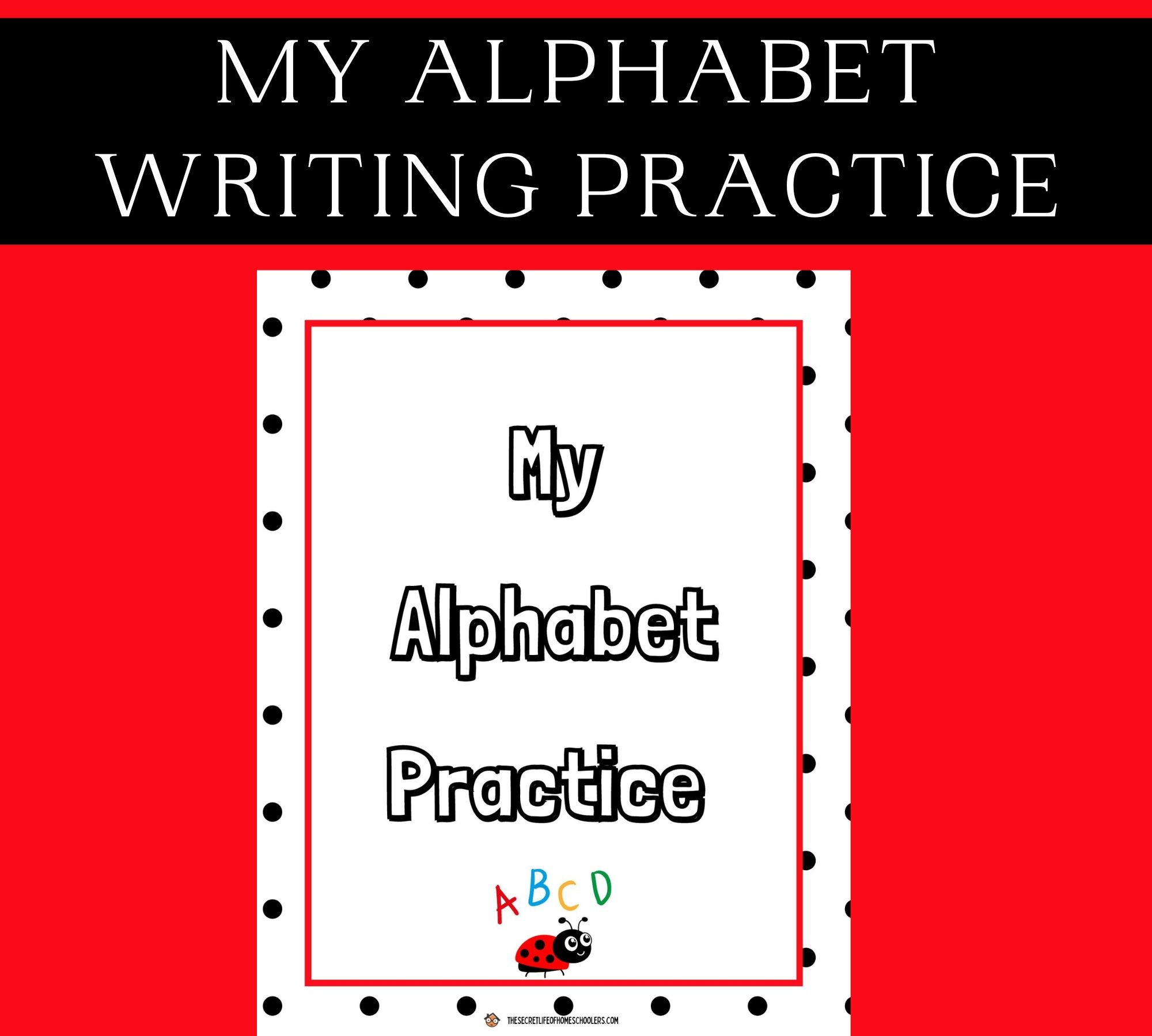 Alphabet Practice Worksheets